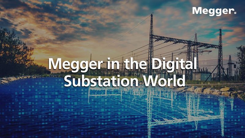 Digital Substation | Megger