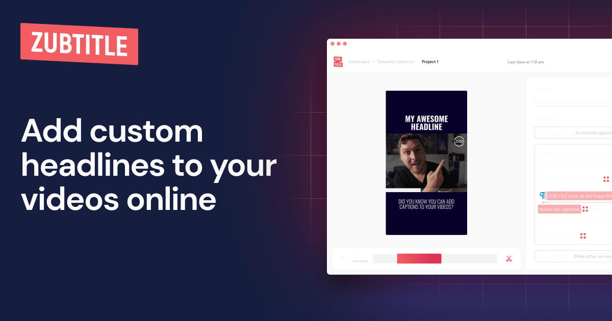 Add a Headline to Video - Zubtitle