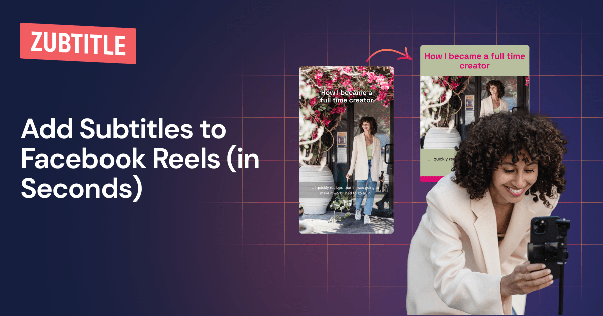Add Subtitles to Facebook Reels (in Seconds)