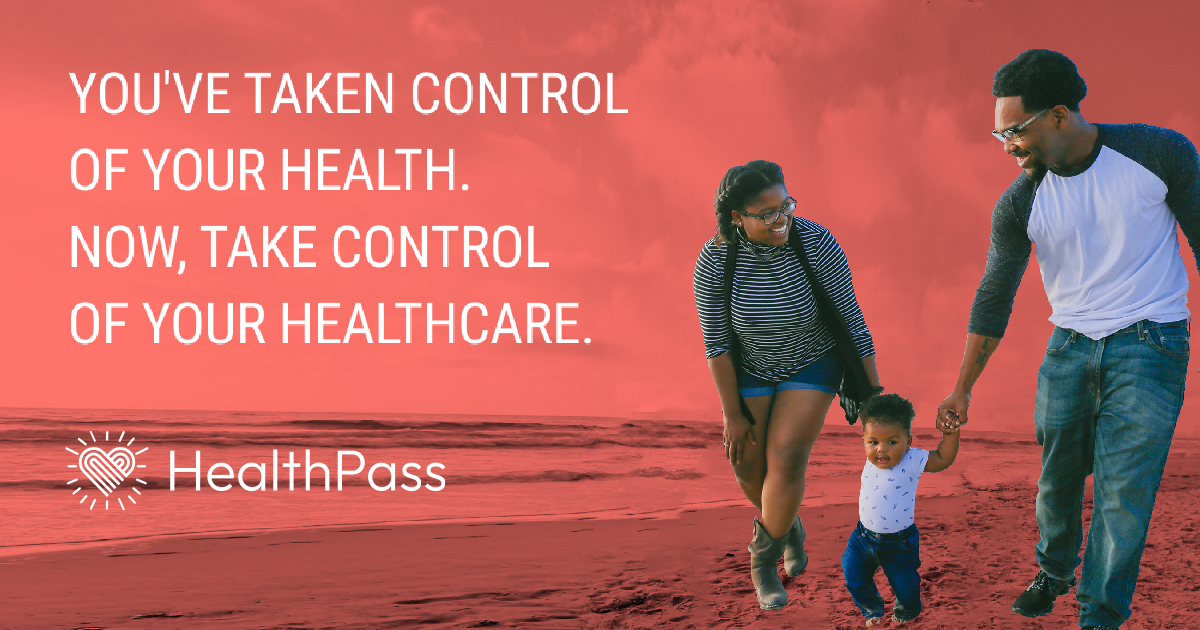 HealthPass - Better care. About half the cost