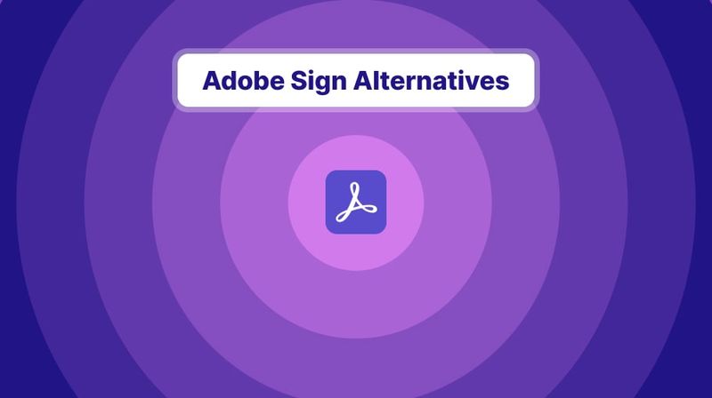 Adobe Sign Alternatives For eSignatures In 2023 | SignHouse