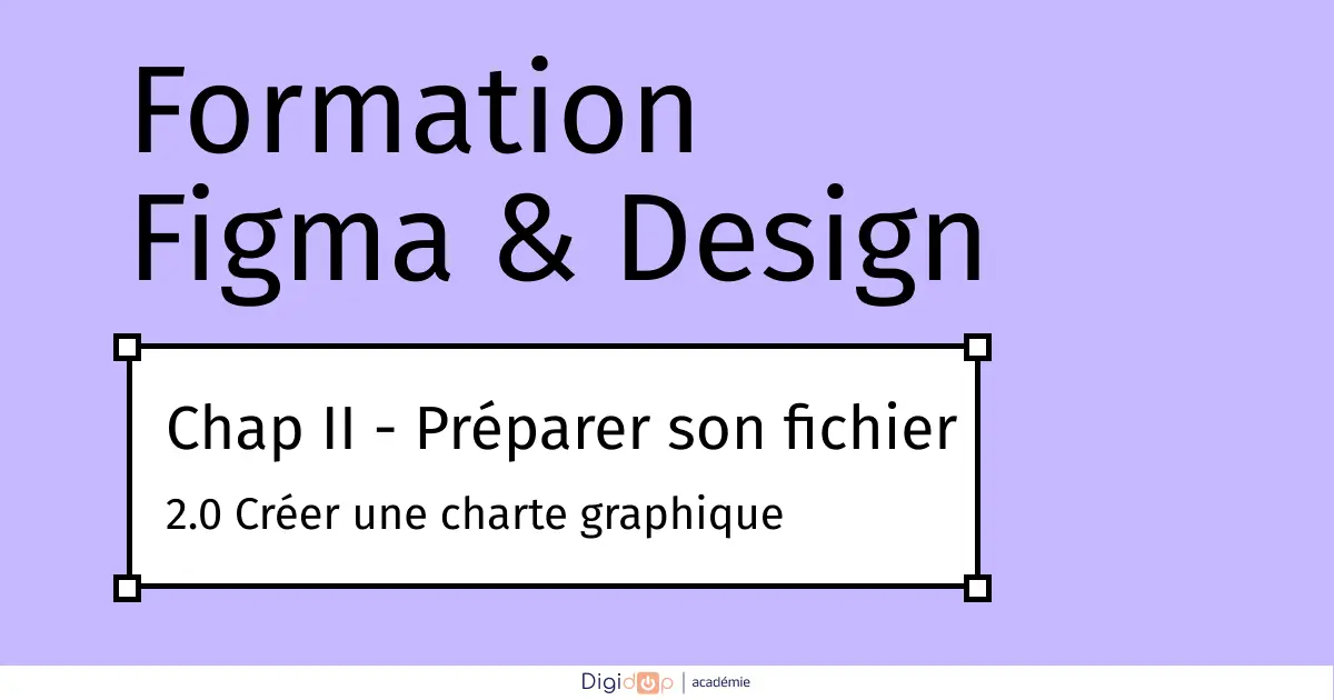 Apprendre à créer une charte graphique sur Figma | Formation Figma