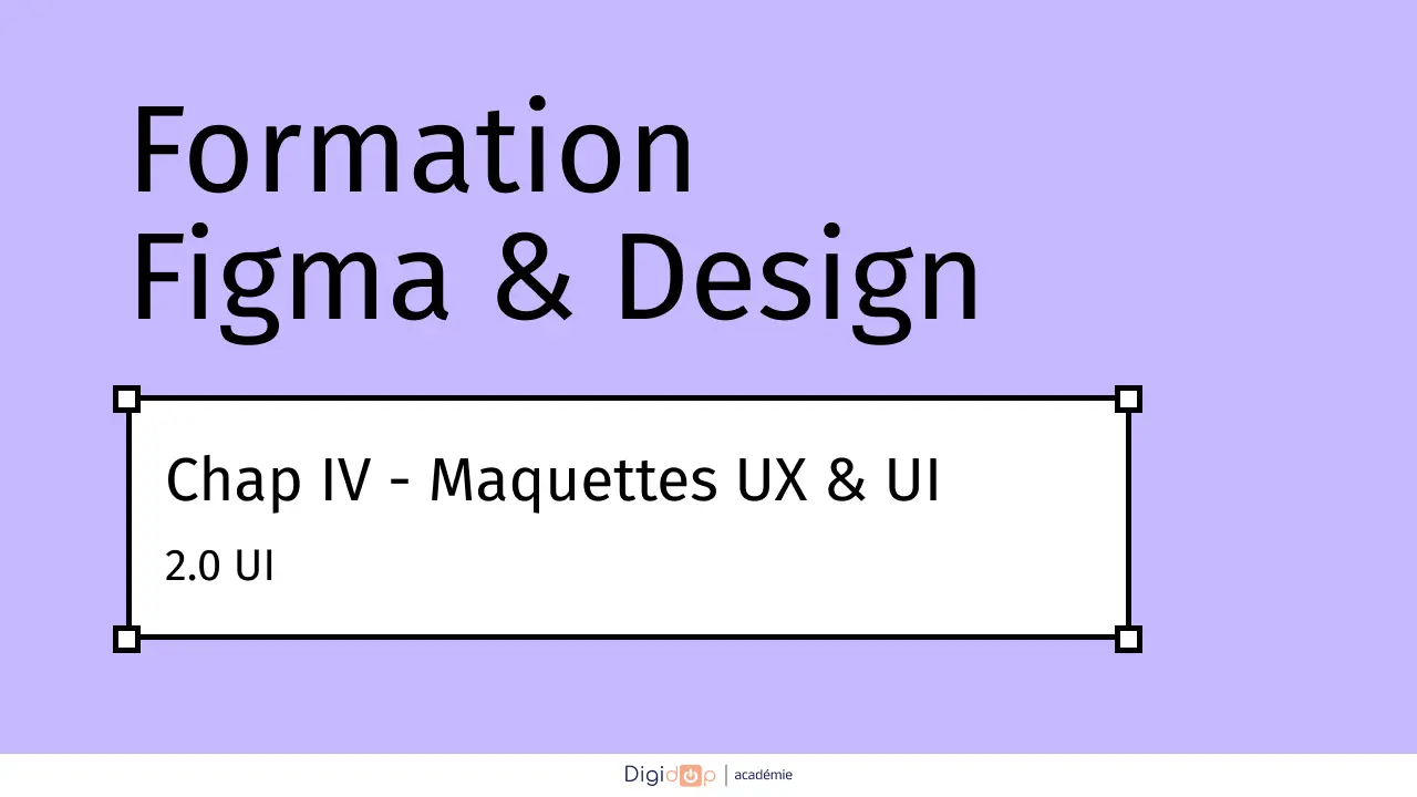 Apprendre à créer une maquette UI sur Figma | Formation Figma