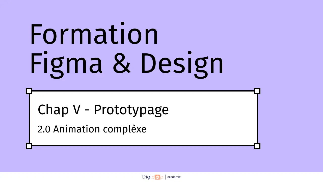 Apprendre à créer une animation complexe sur bouton Figma | Formation Figma