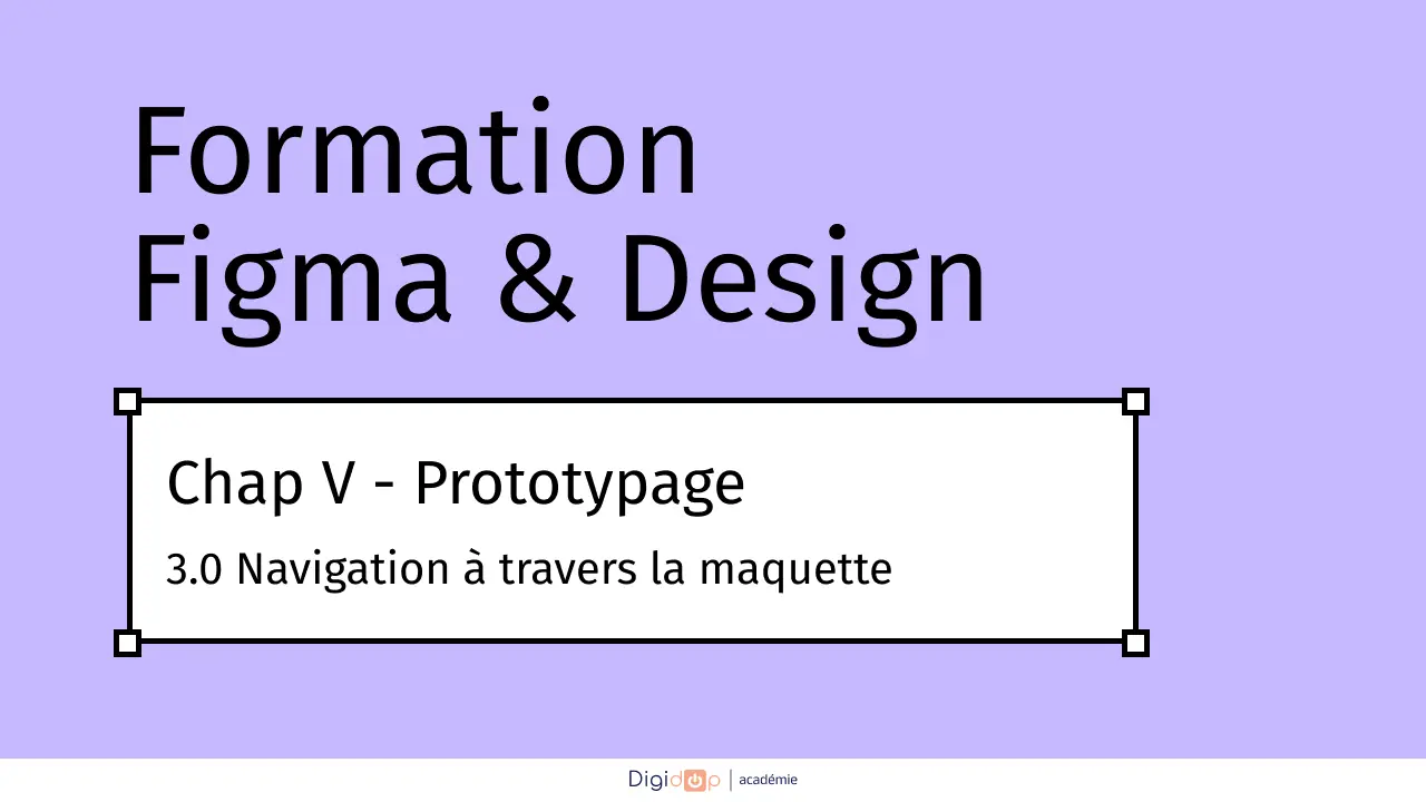 Créer une navigation entre les pages d'une maquette Figma | Formation Figma