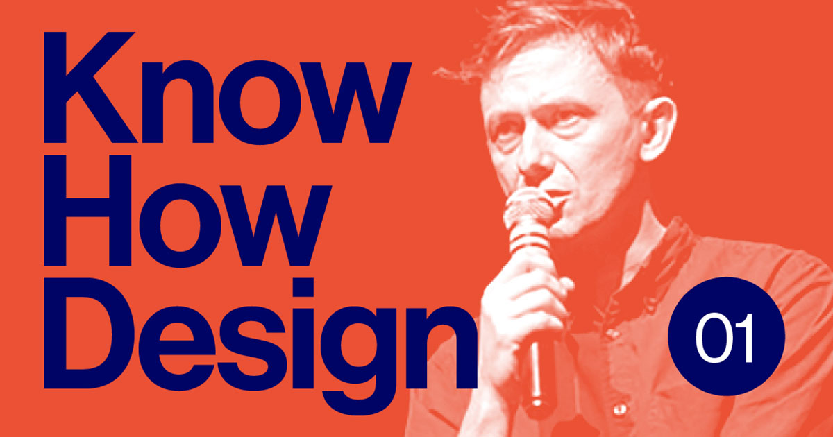 Know How Design #01