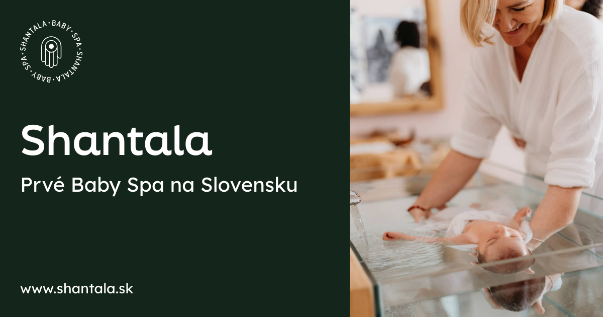 Shantala – Prvé baby spa na Slovensku