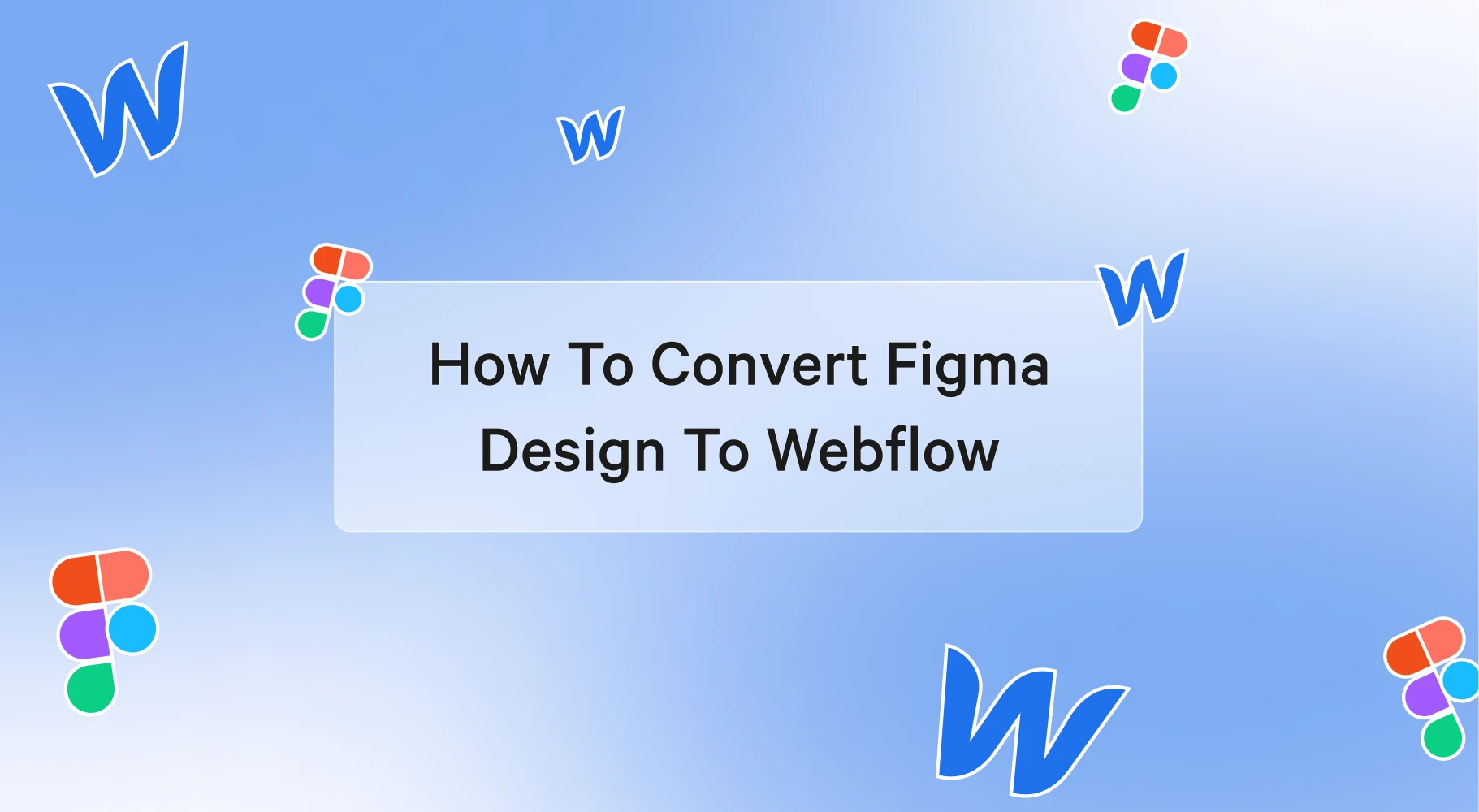How To Easily Convert Figma Design To Webflow (2022 Guide) | Pristine ...