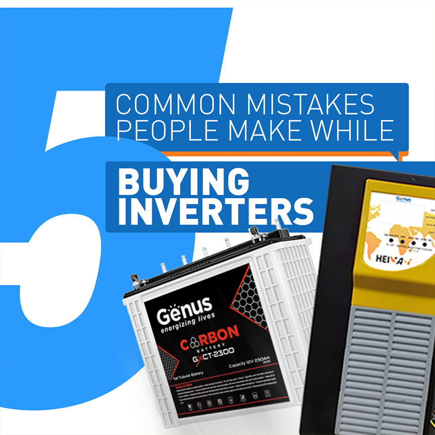 5 COMMON MISTAKES PEOPLE MAKE WHILE BUYING INVERTERS