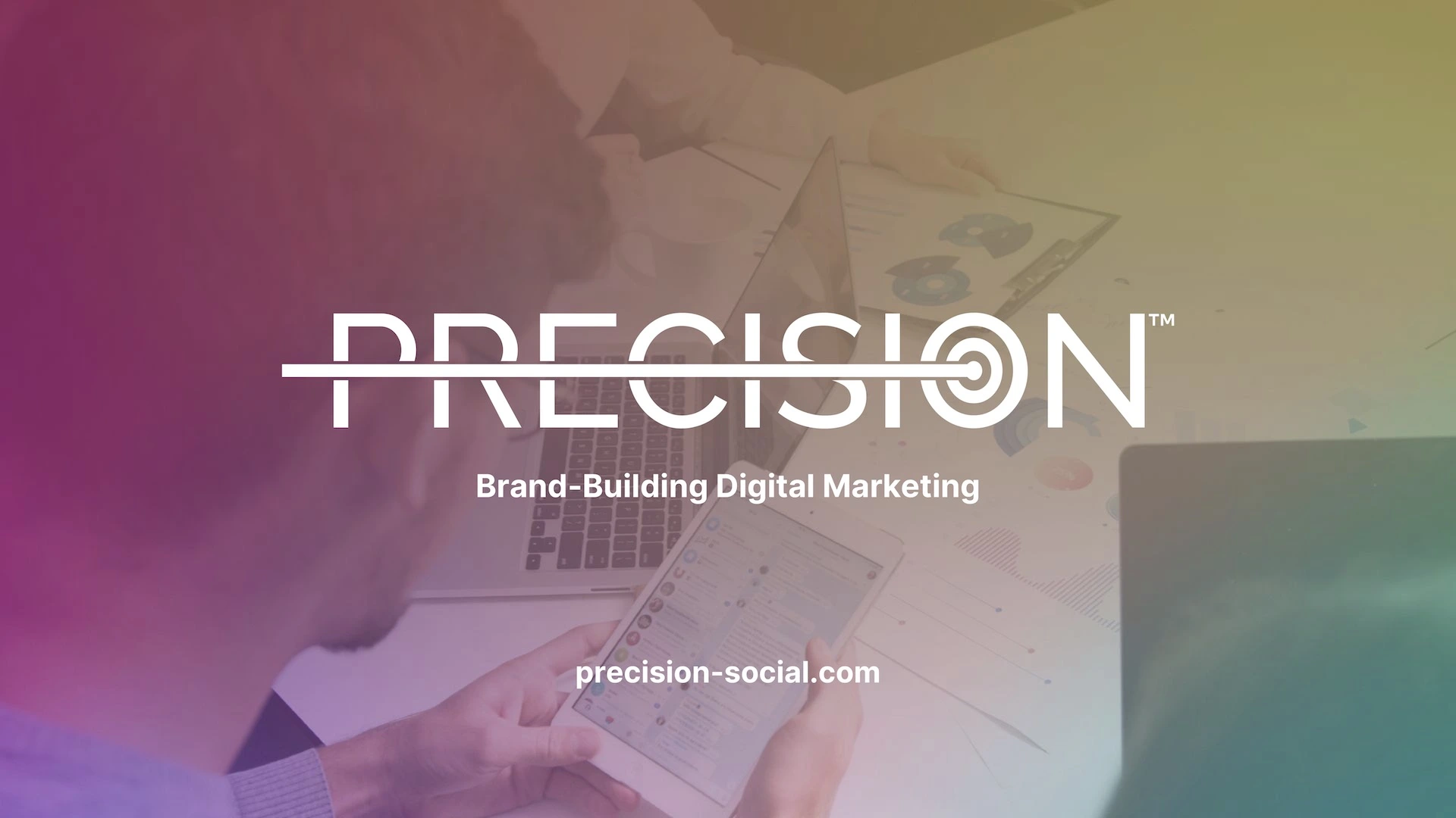 Digital Marketing • Precision Social