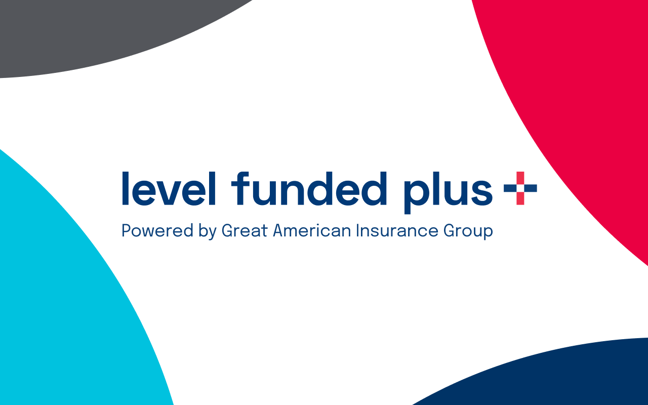What is Level Funded Plus?