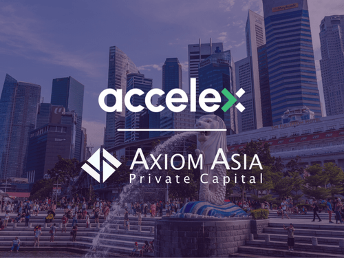 Axiom Asia selects Accelex to Digitize Private Equity Data Workflows