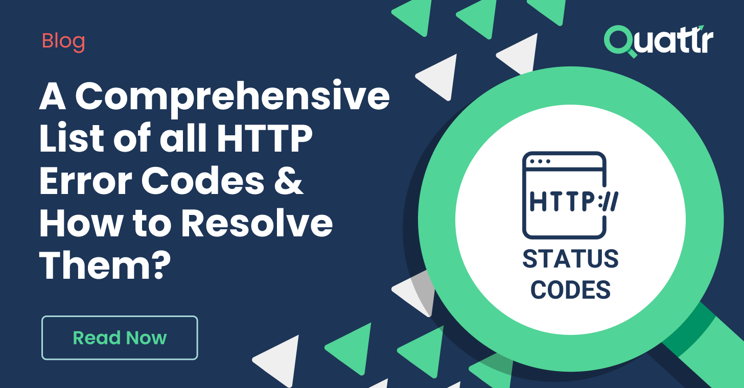 HTTP Status Codes Explained Quattr Blog