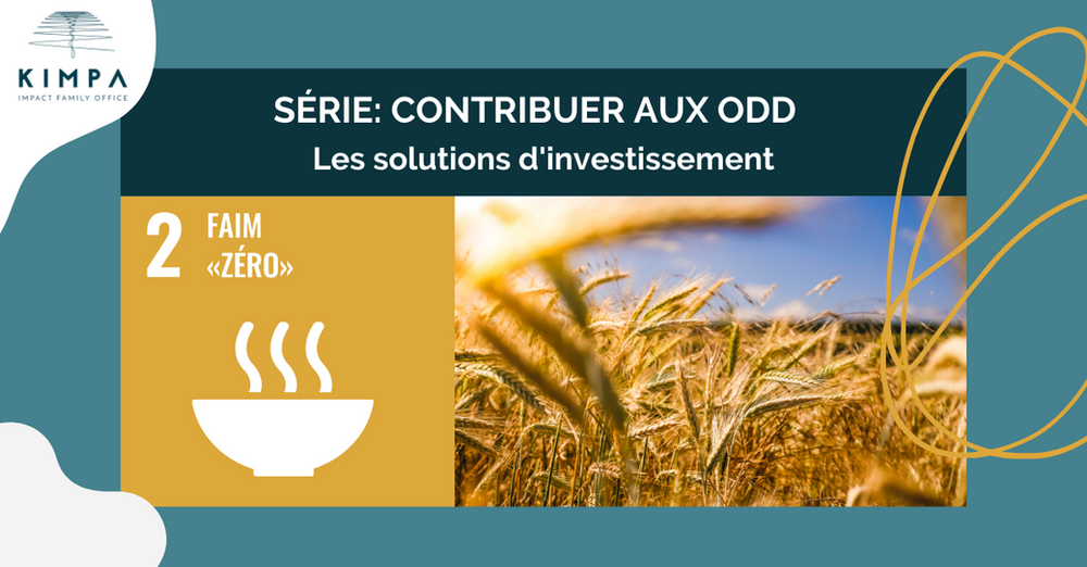 Kimpa | Objectif de développement durable : Tout savoir sur l'ODD 2