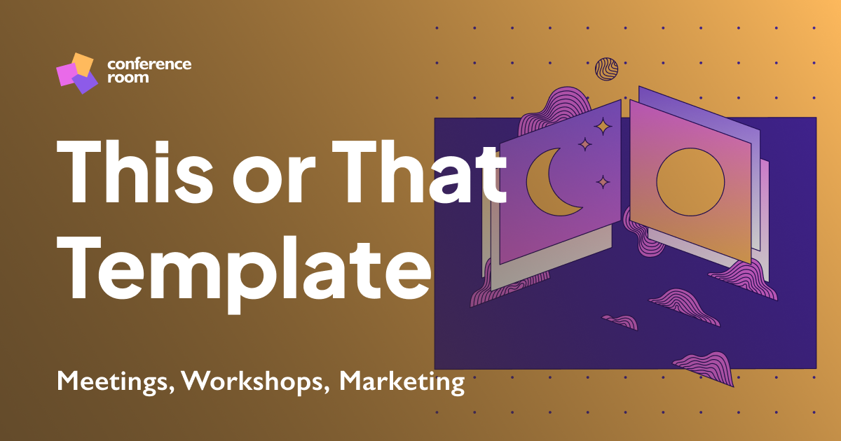 This or That Template | The Conference Room
