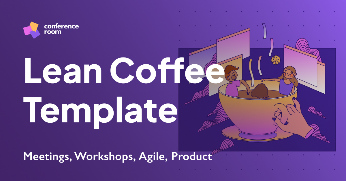 Lean Coffee Template | The Conference Room