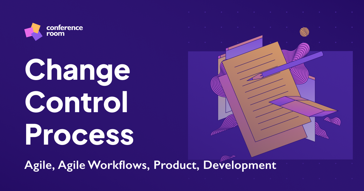 Change Control Process Template | The Conference Room
