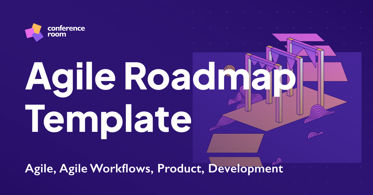 Agile Roadmap Template | The Conference Room