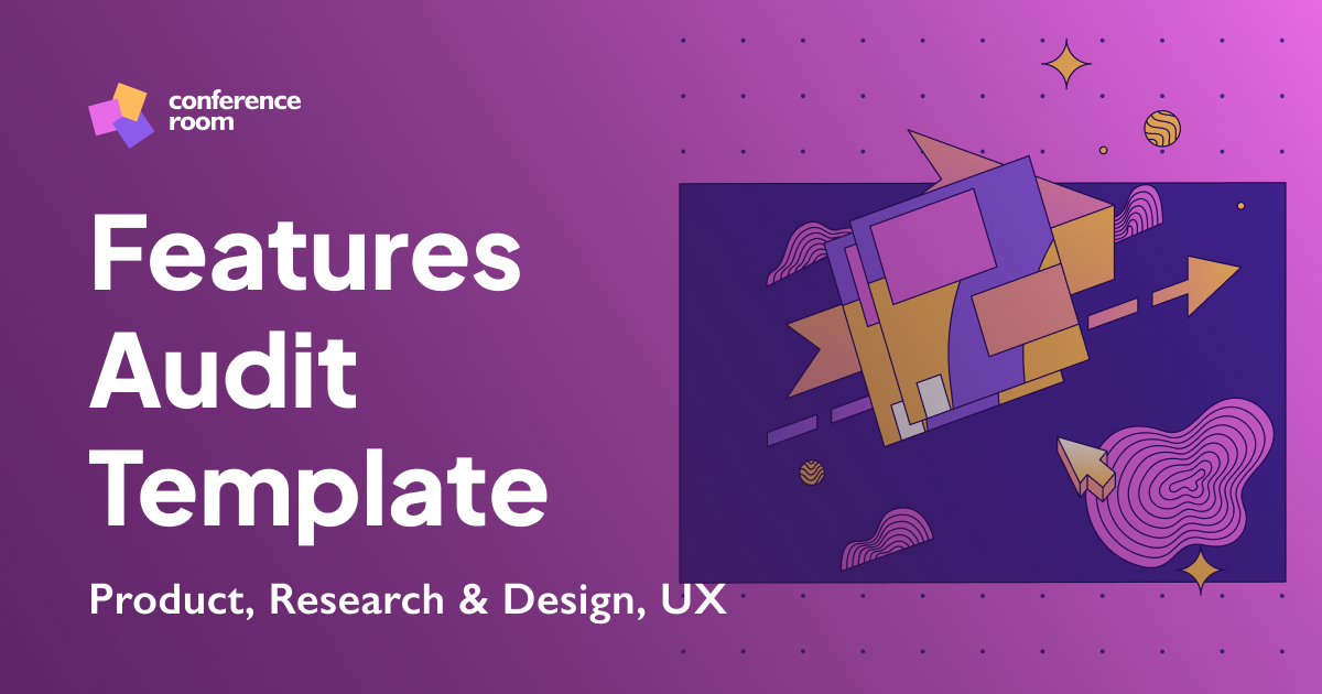 Feature Audit Template | The Conference Room