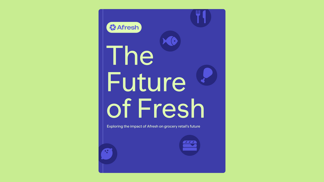 Afresh - Fresh-first Solutions for Grocery Retail