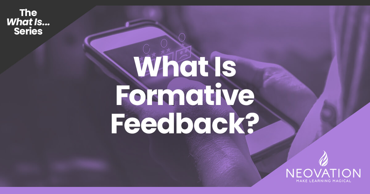 What is formative feedback?