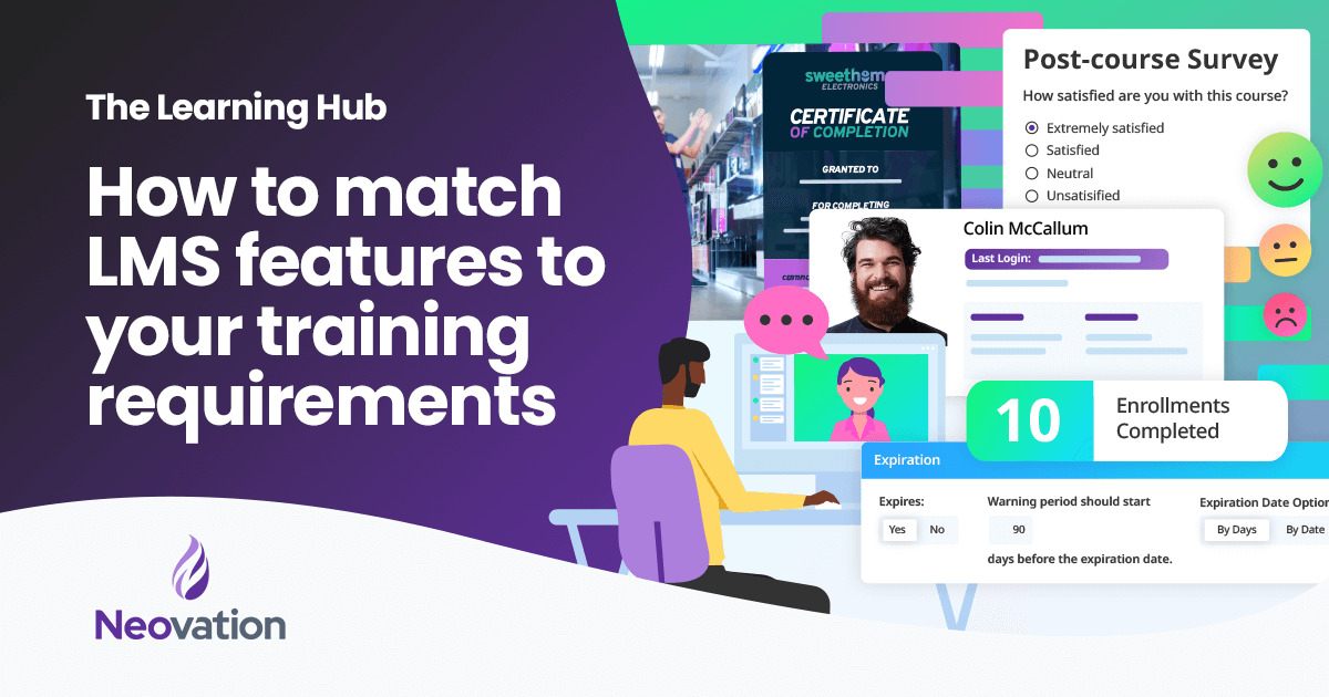 How to match LMS features to your training requirements