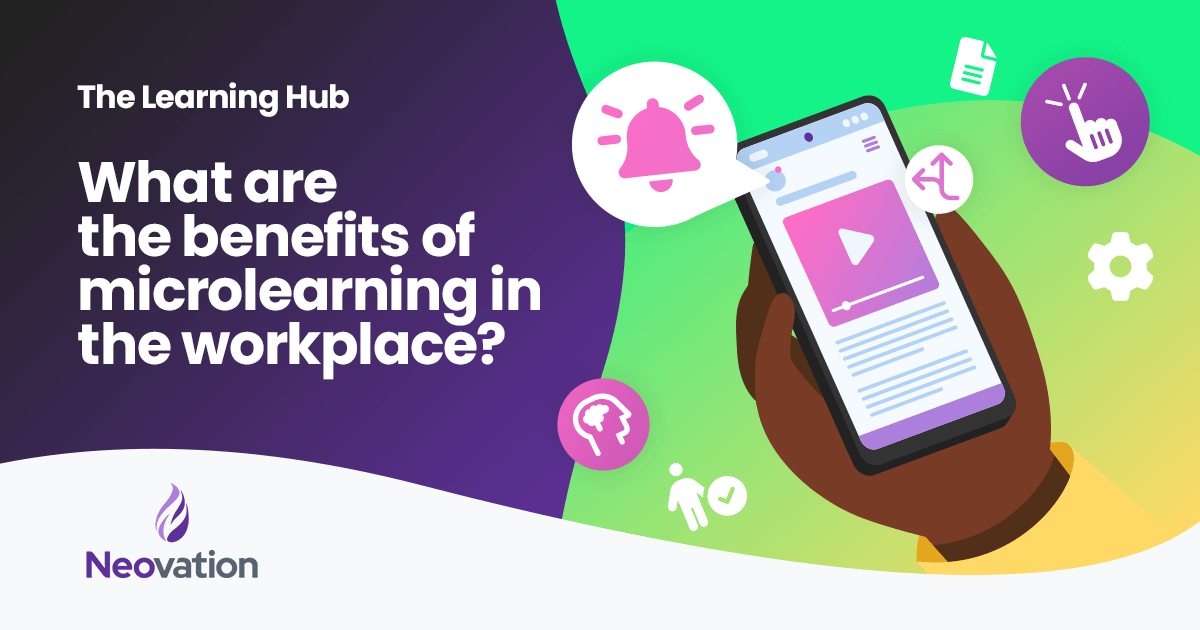 What are the benefits of microlearning in the workplace?
