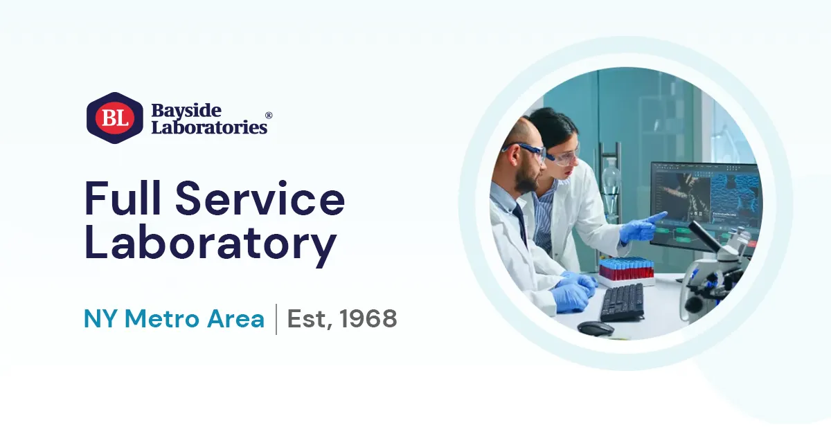 Bayside Labs - Full Service Laboratory | NY Metro Area