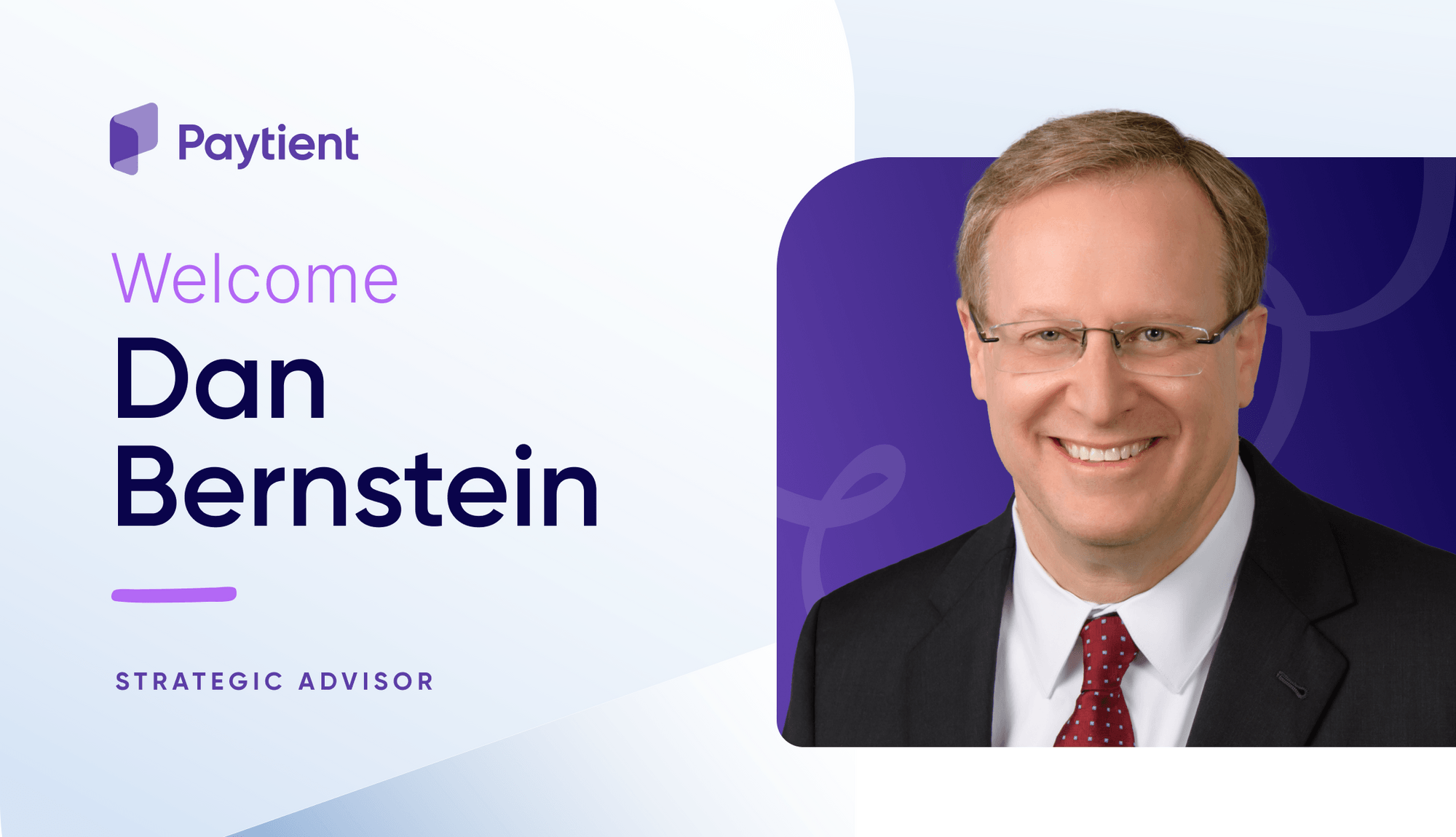 Paytient Welcomes Dan Bernstein as Strategic Advisor