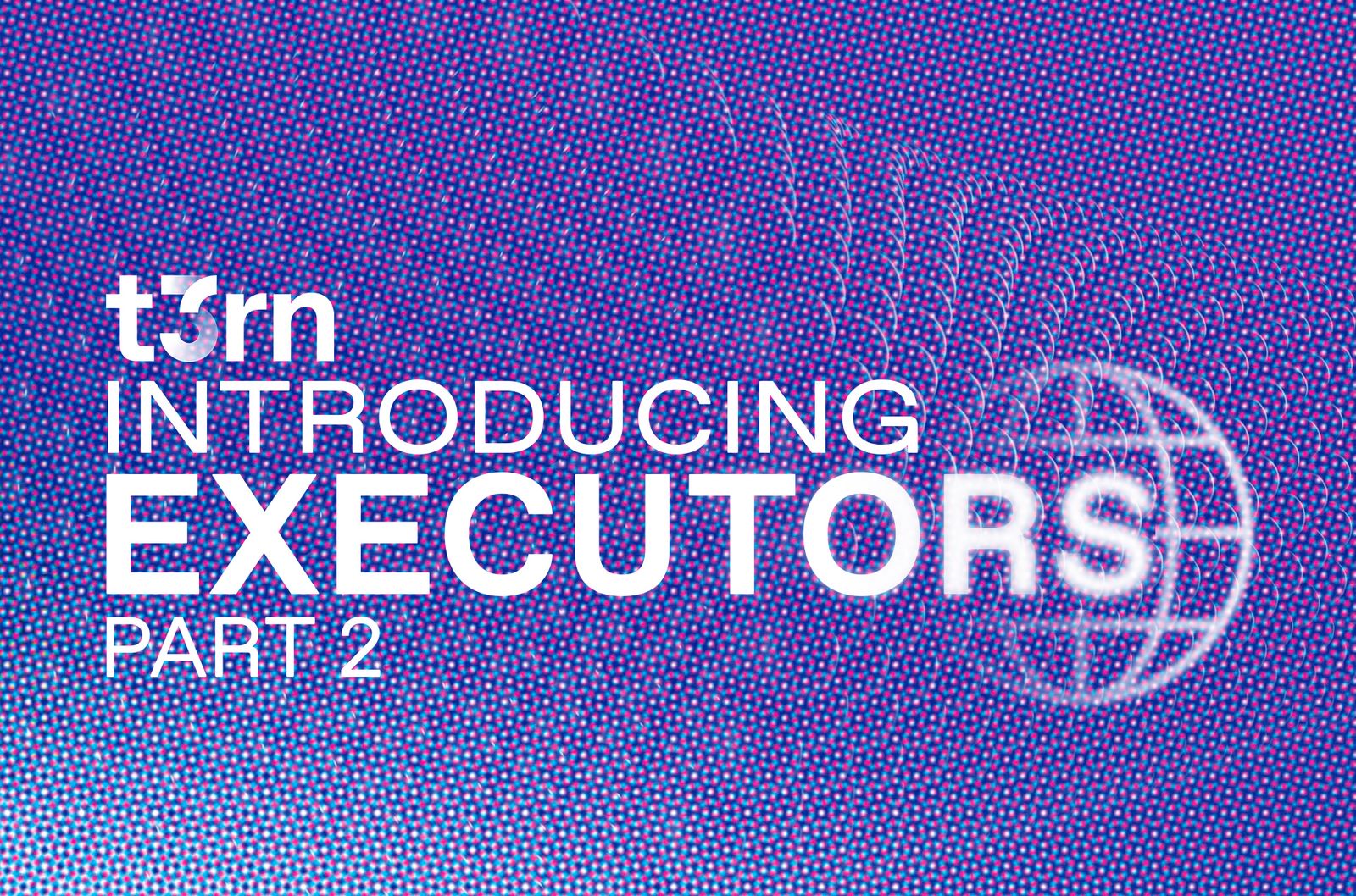 Executors Part 2: Execution Lifecycle
