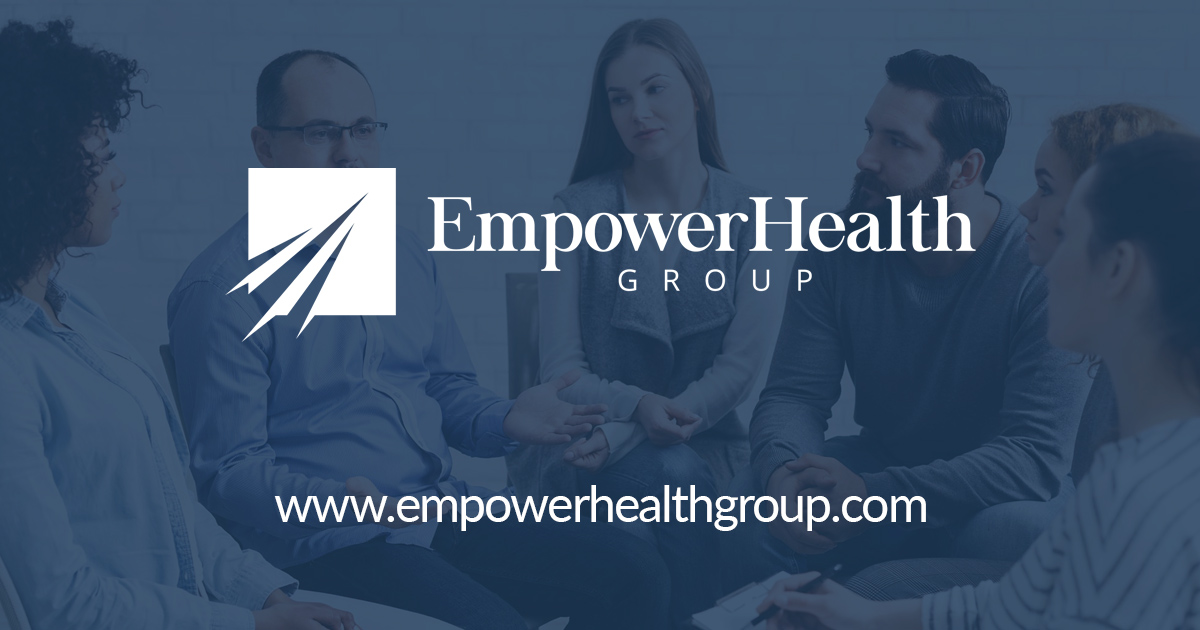 Individualized Treatment for Everyone | Empower Health Group