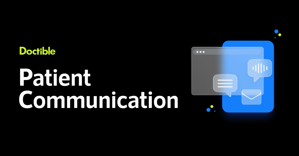 Patient Communication Software to Boost Engagement | Doctible