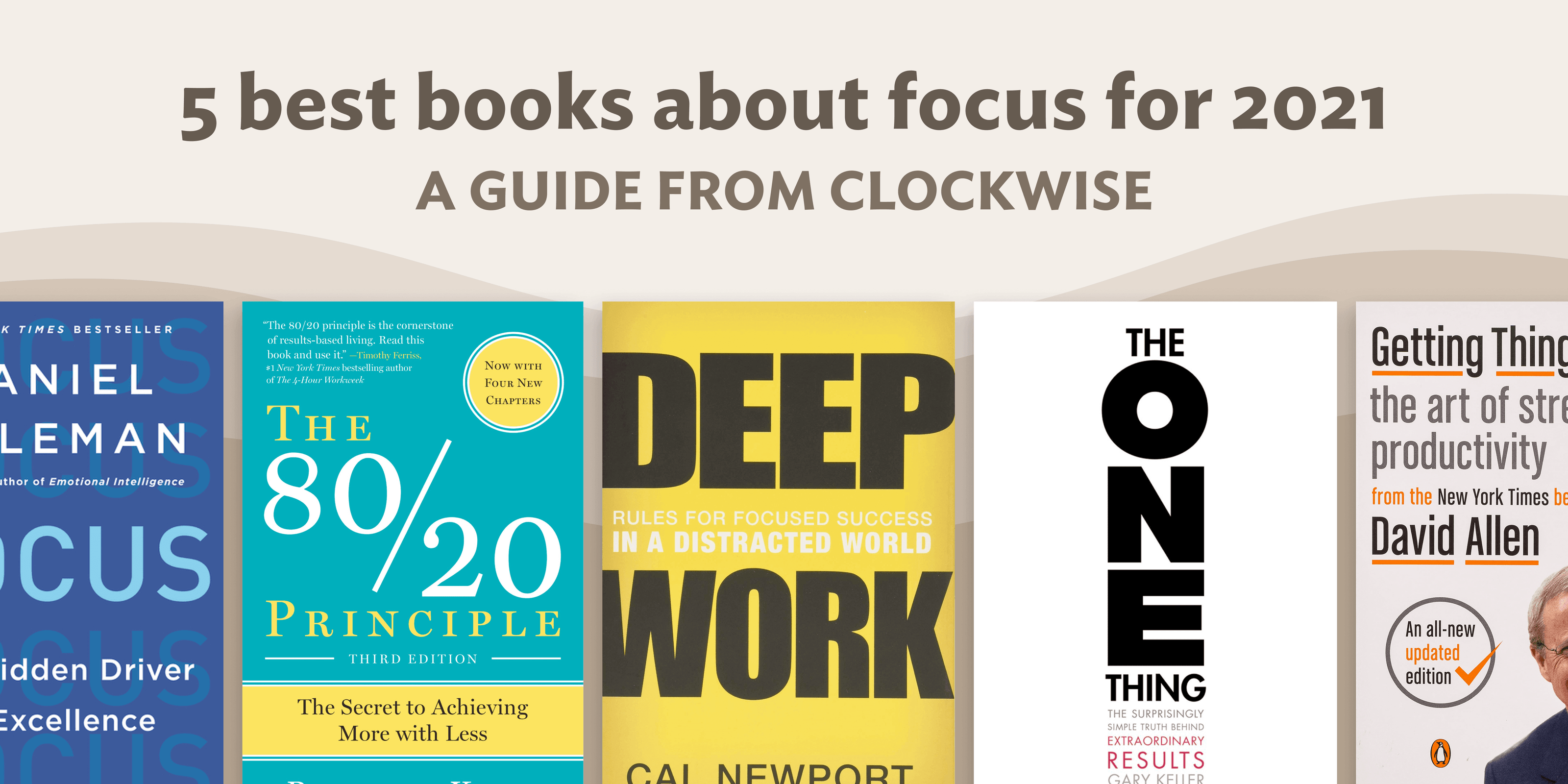 5 Best Books on Focus for 2023 | Clockwise