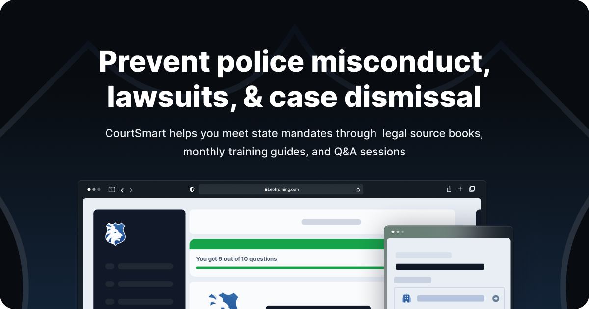 Law Enforcement Training | CourtSmart | Dale Anderson | LeoTraining.com