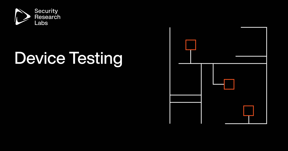 Device Testing