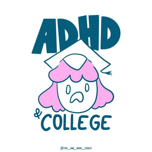 Going Through College with an ADHD Brain