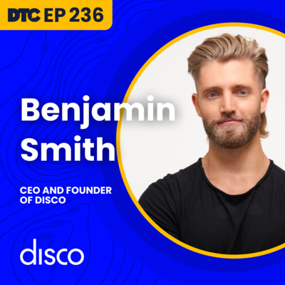 Disco: Benjamin Smith on Nailing Your Product Market Fit with Creative ...