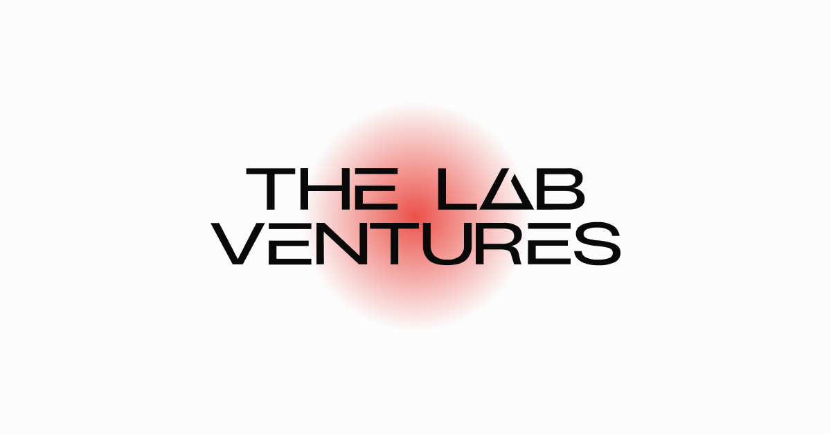 The Lab Ventures: Building startups as serial entrepreneurs