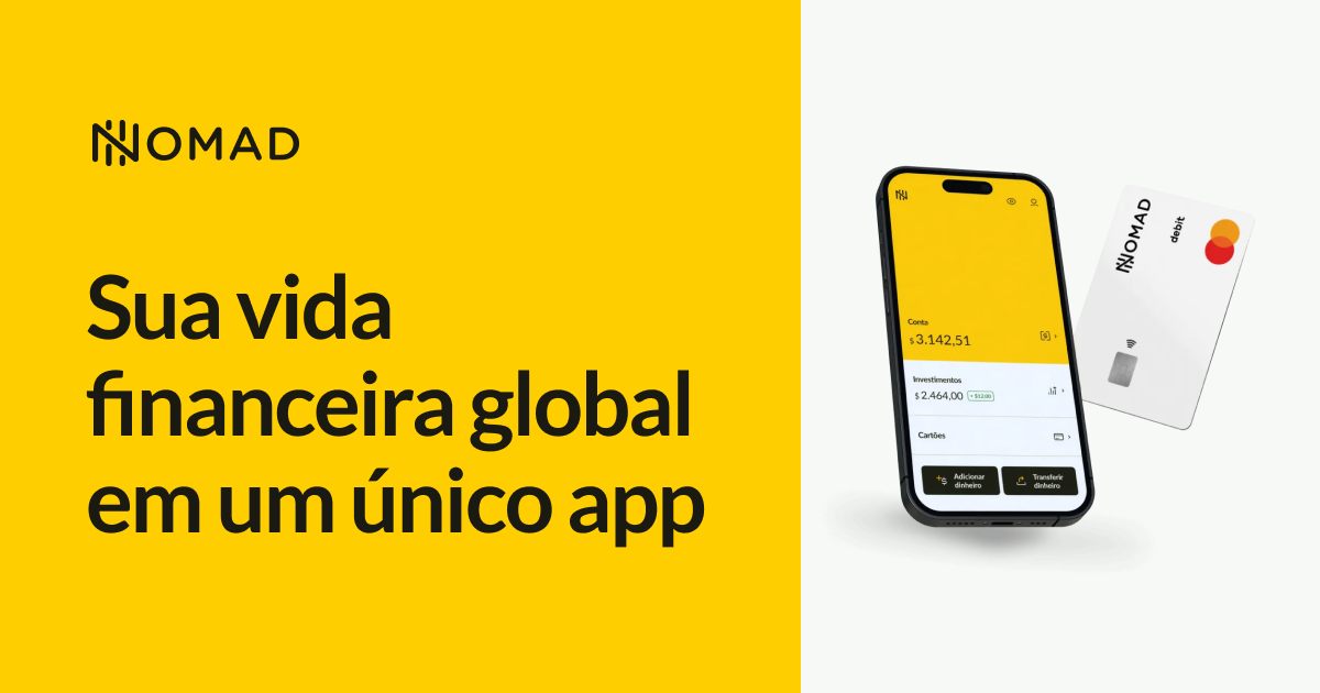 Nomad: conta digital em dólar, cartão e investimentos