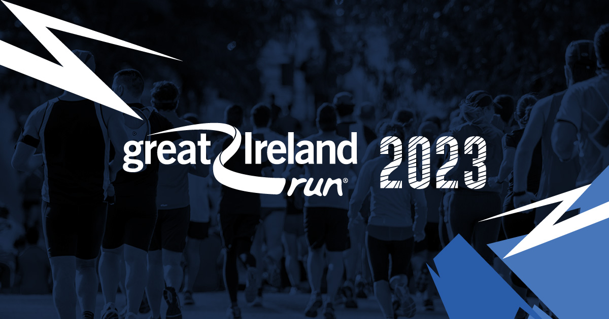 The Great Ireland Run - 16 April 2023 - Register Today!