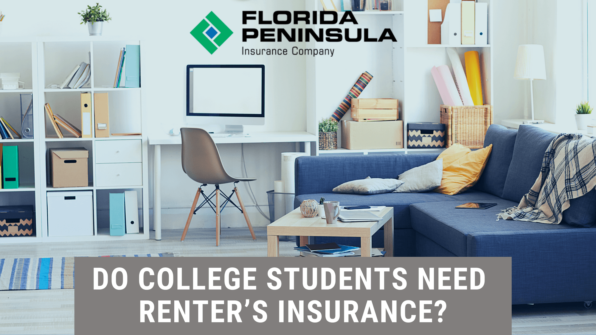 Do College Students Need Renter’s Insurance?