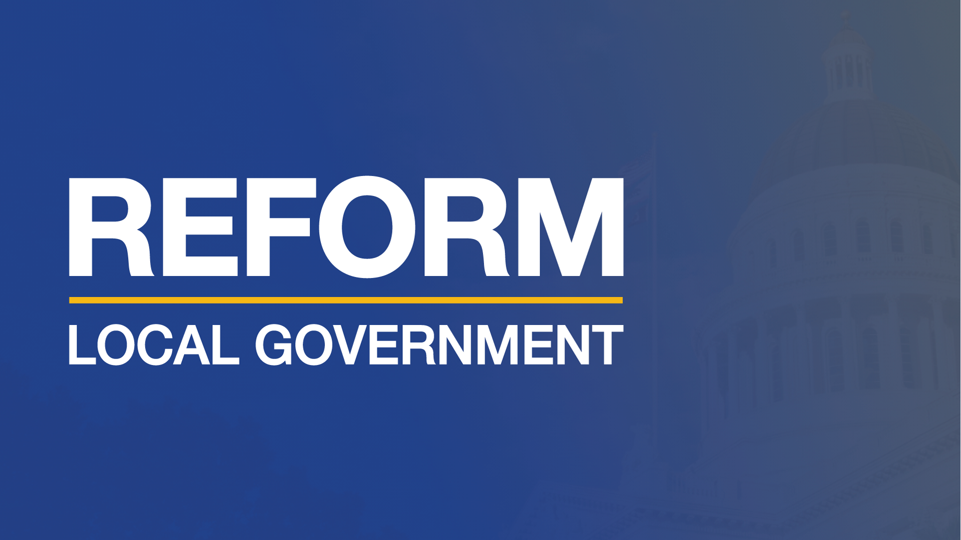 Reform Local Government