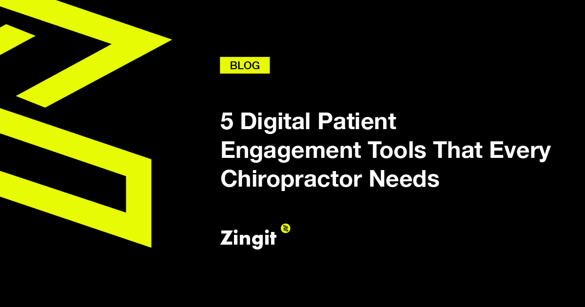5 Digital Patient Engagement Tools for Chiropractors