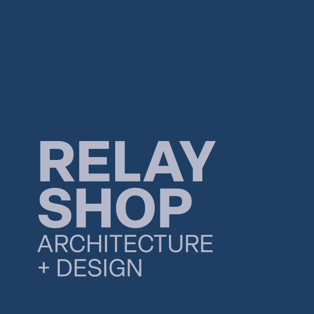 Relay Shop Architecture + Design