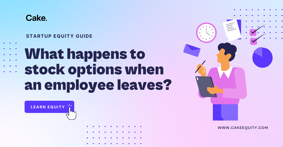 What Happens to Stock Options When an Employee Leaves