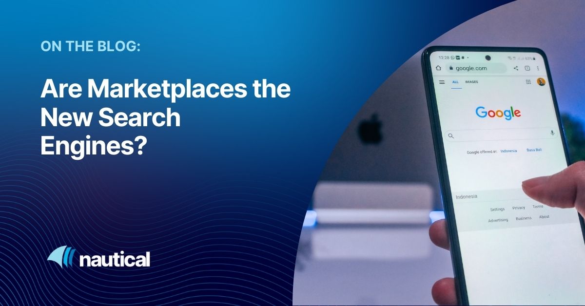 Are Marketplaces the New Search Engines?