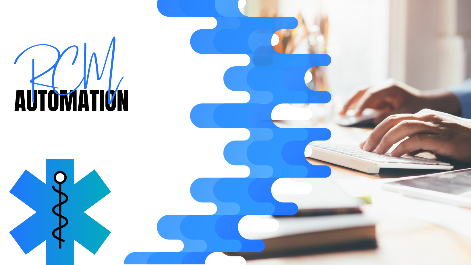 Comprehensive Guide: What Is RCM Automation?