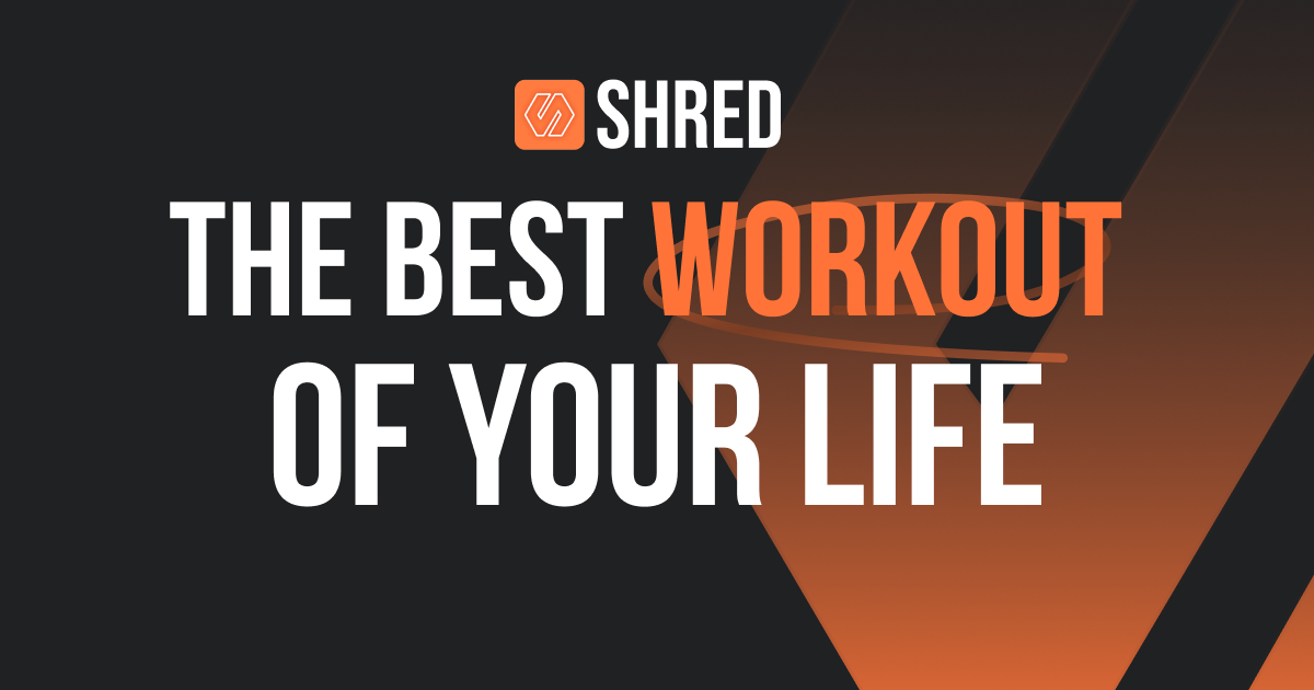 SHRED: Home & Gym Workouts App | Best Workout Apps