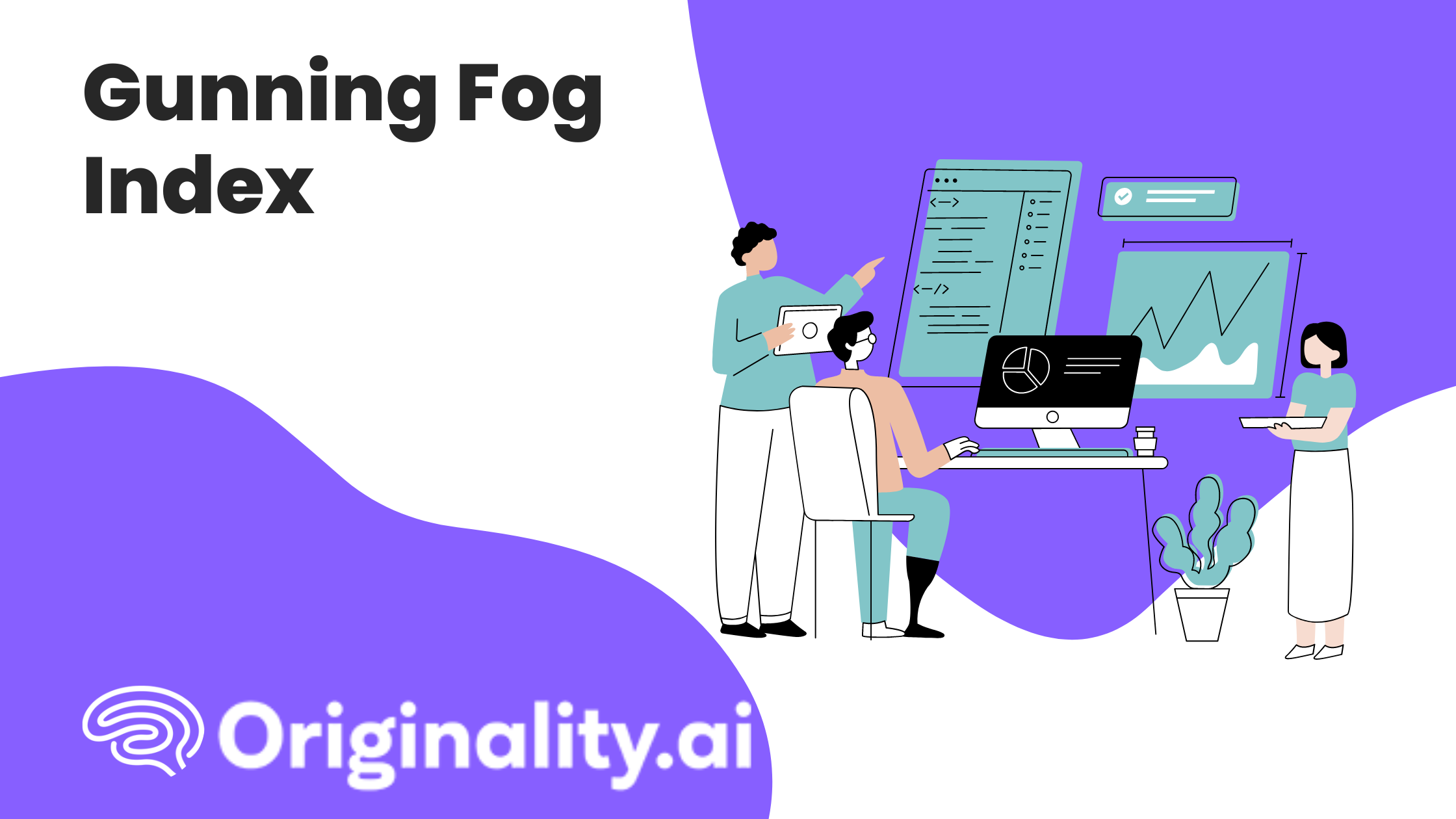 Gunning Fog Index – Originality.AI