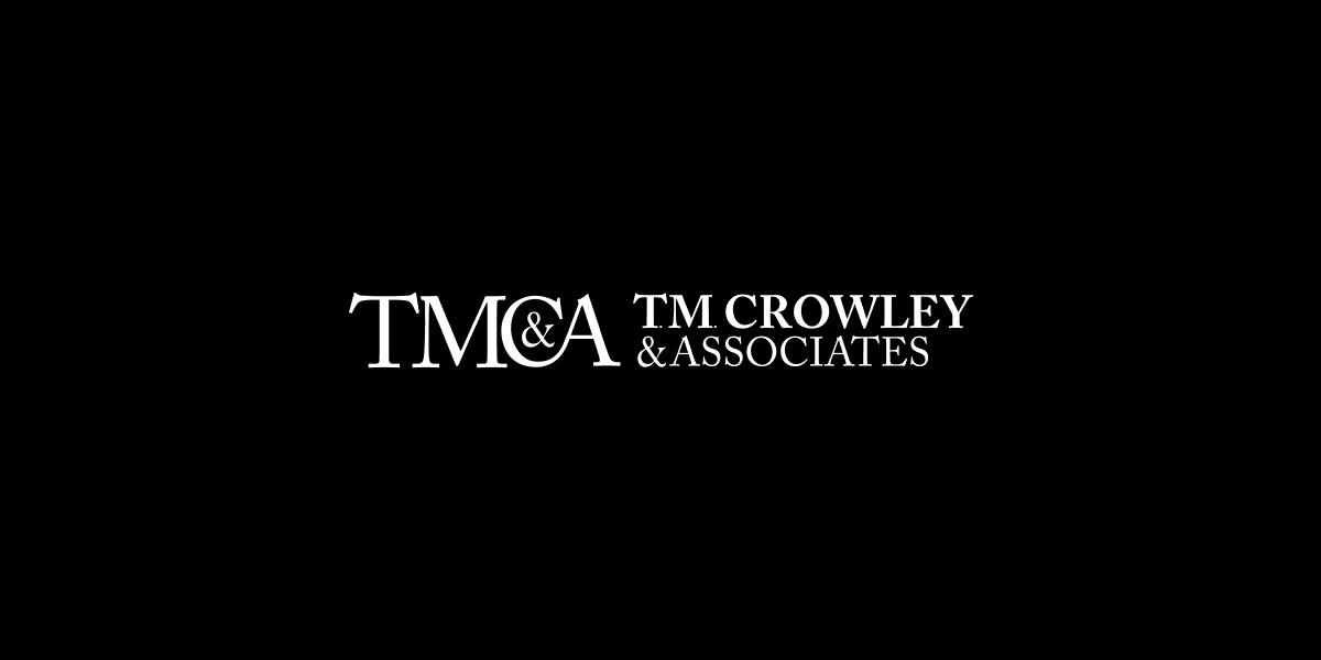 T.M. Crowley & Associates | Home